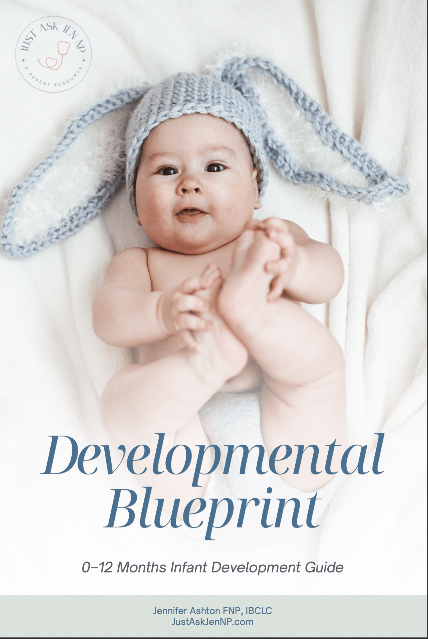 0–12 Month Baby Development Guide | NP & IBCLC Expert Ebook
